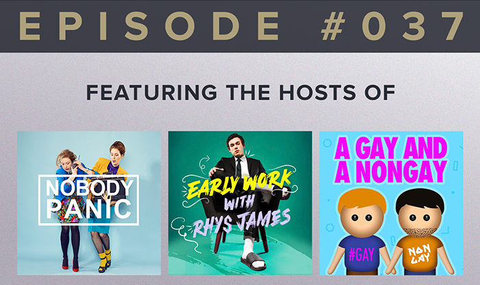 #037 • Nobody Panic / Early Work / A Gay And A Non Gay | POD BIBLE ...